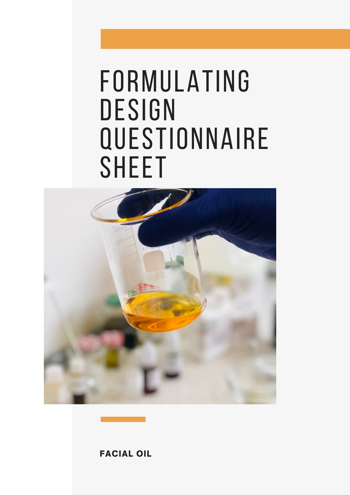 Formulation Design Questionnaire Sheet | Josephs Lab
